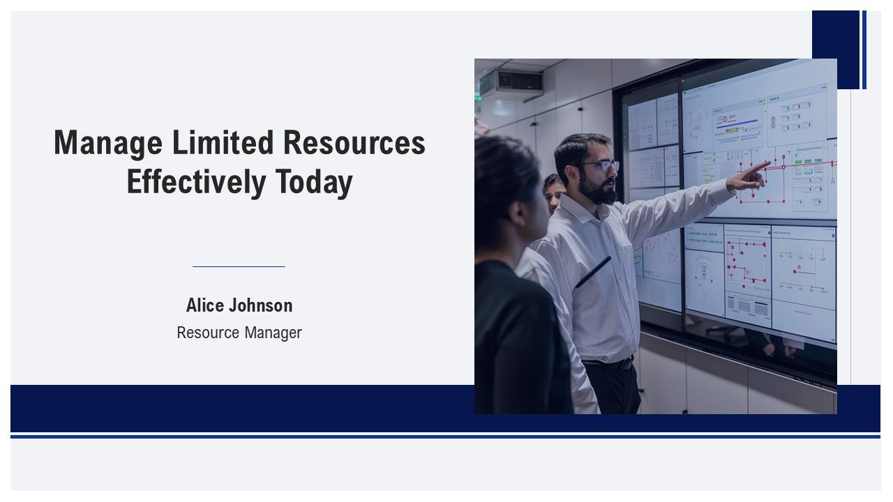 Manage Limited Resources Effectively Today PPT Outline AT