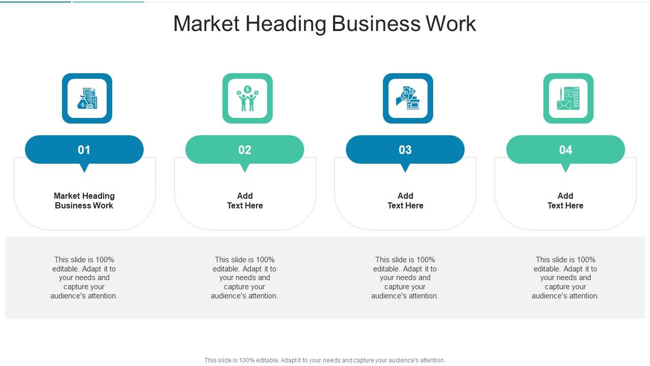 Market Heading Business Work In Powerpoint And Google Slides Cpb PPT Slide