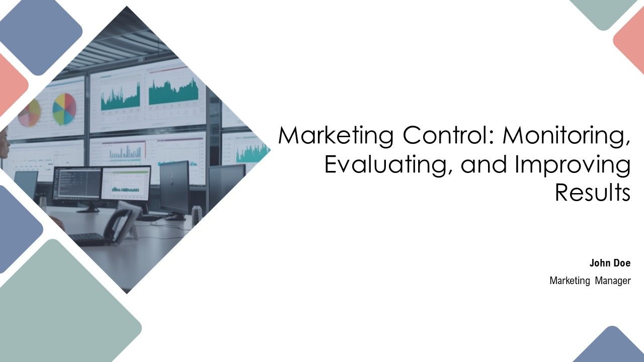 Marketing Control Monitoring Evaluating And Improving Results PPT Slides AT