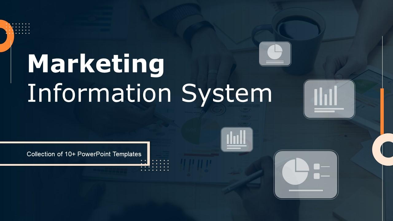 Marketing Information System Powerpoint Ppt Template Bundles Ppt Template