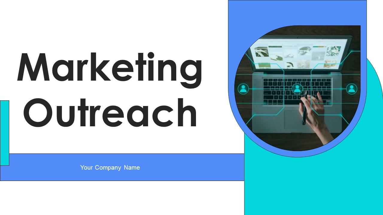 Marketing Outreach Powerpoint Ppt Template Bundles PPT Template Marketing Outreach Powerpoint Ppt Template Bundles PPT Template