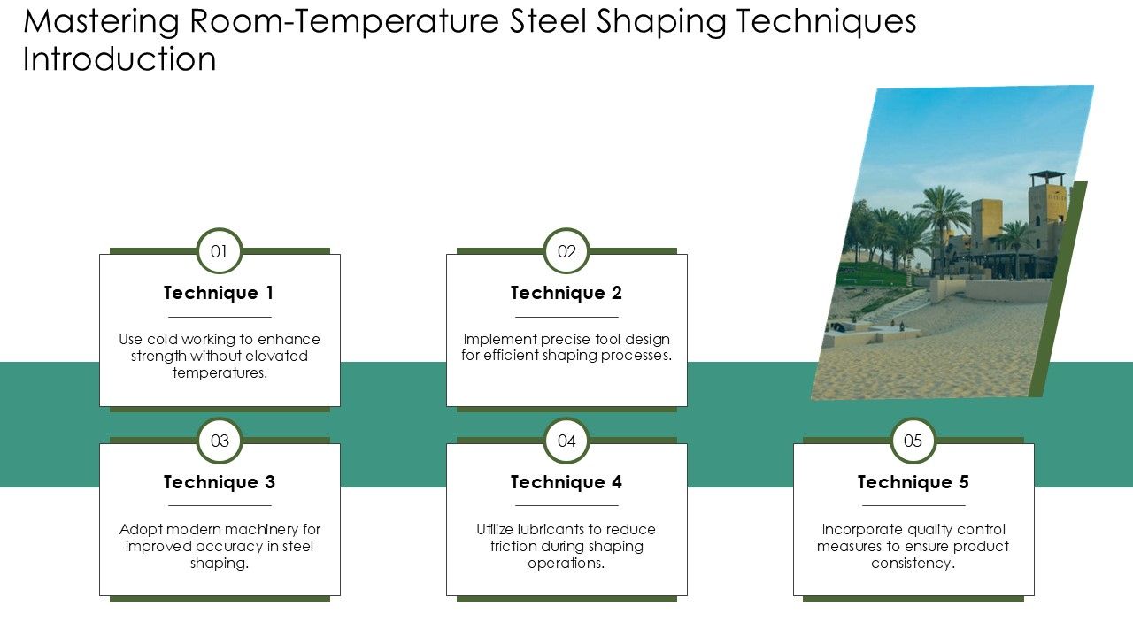Mastering Room Temperature Steel Shaping Techniques PPT PowerPoint ST AI