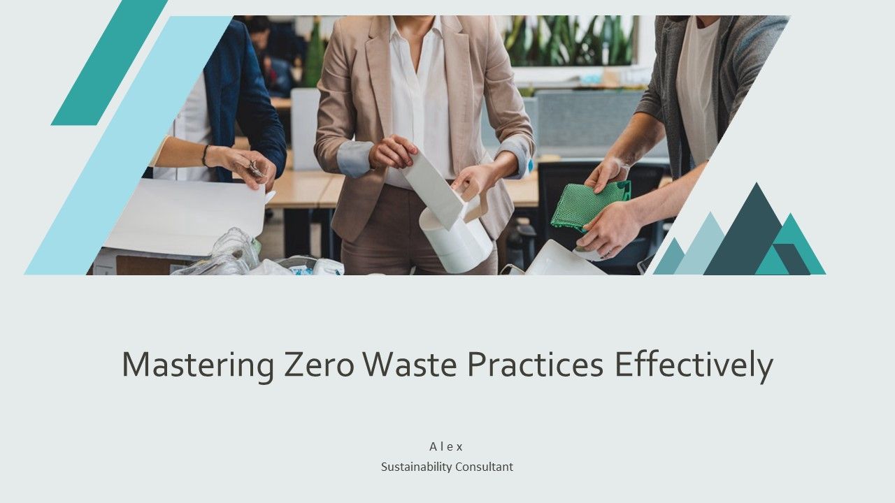 Mastering Zero Waste Practices Effectively PPT Guidelines AT