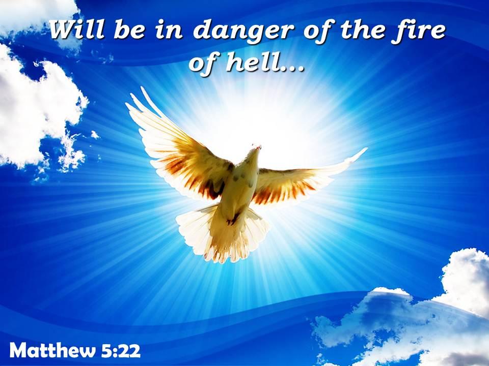 Matthew 5 22 Will be in danger of the PowerPoint Church Sermon ...