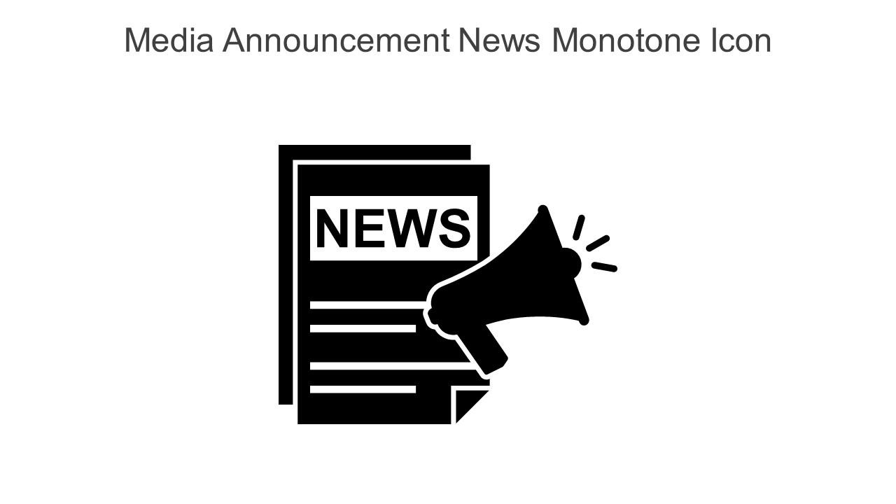 Media Announcement News Monotone Icon In Powerpoint Pptx Png And ...