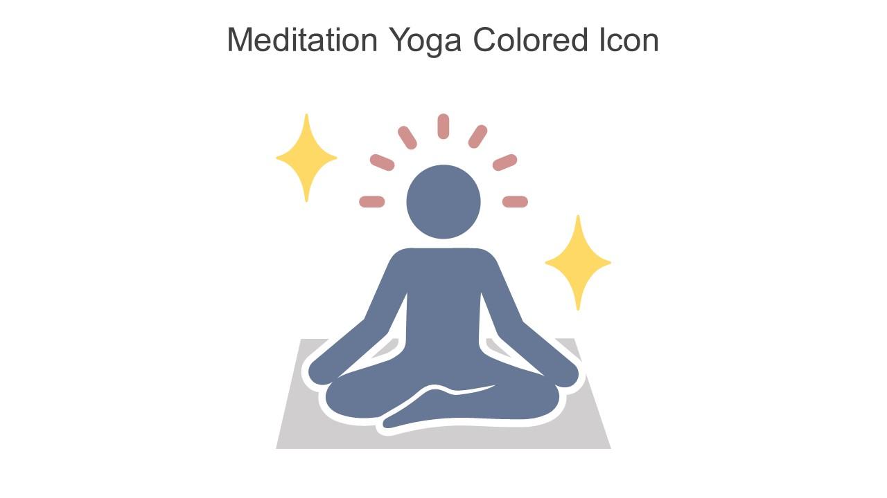Meditation Yoga Colored Icon In Powerpoint Pptx Png And Editable Eps ...