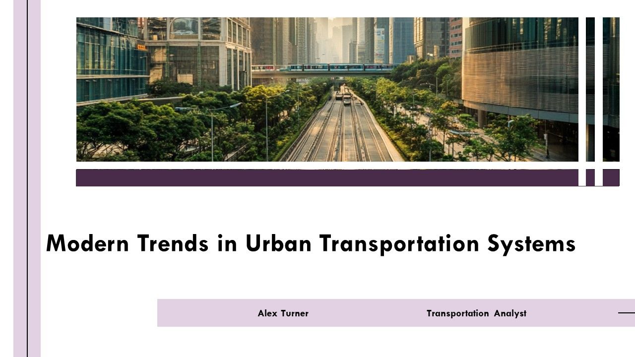 Modern Trends In Urban Transportation Systems PPT Guidelines AT