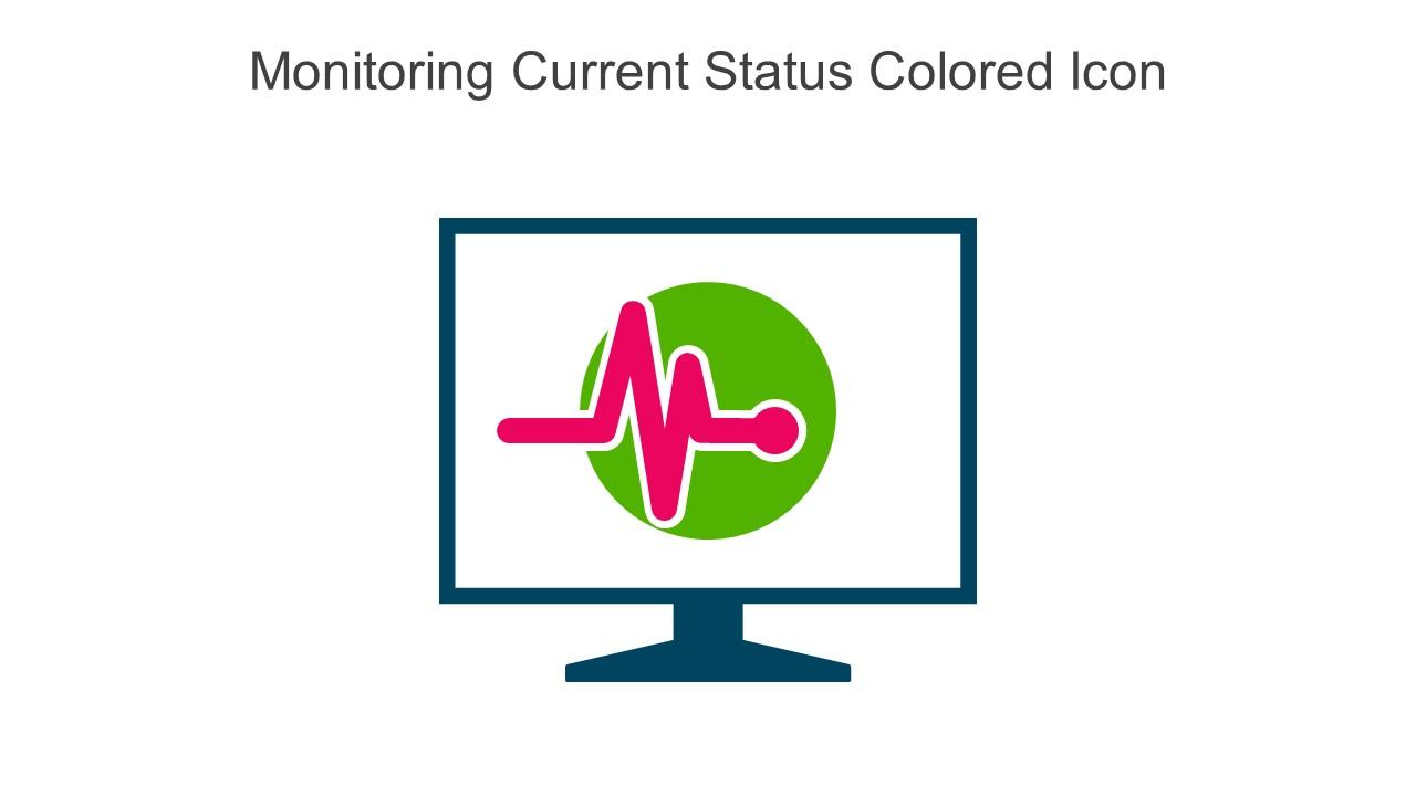Monitoring Current Status Colored Icon In Powerpoint Pptx Png And Editable Eps Format PPT Sample