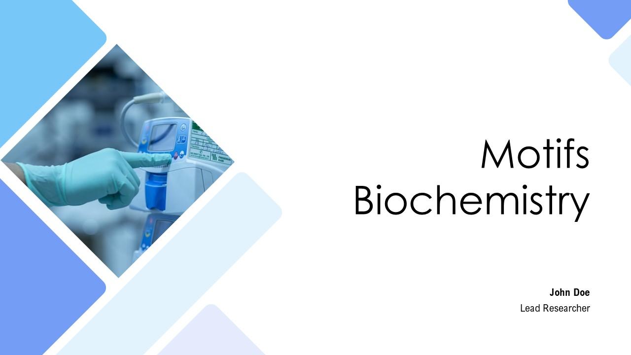 Motifs Biochemistry PPT Demonstration ACP PPT Presentation