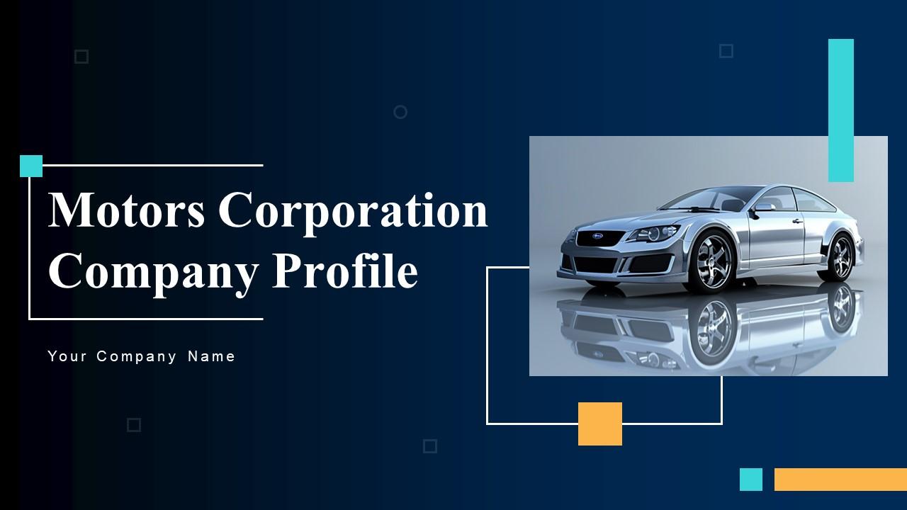 Motors Corporation Company Profile CP CD V PPT Slide