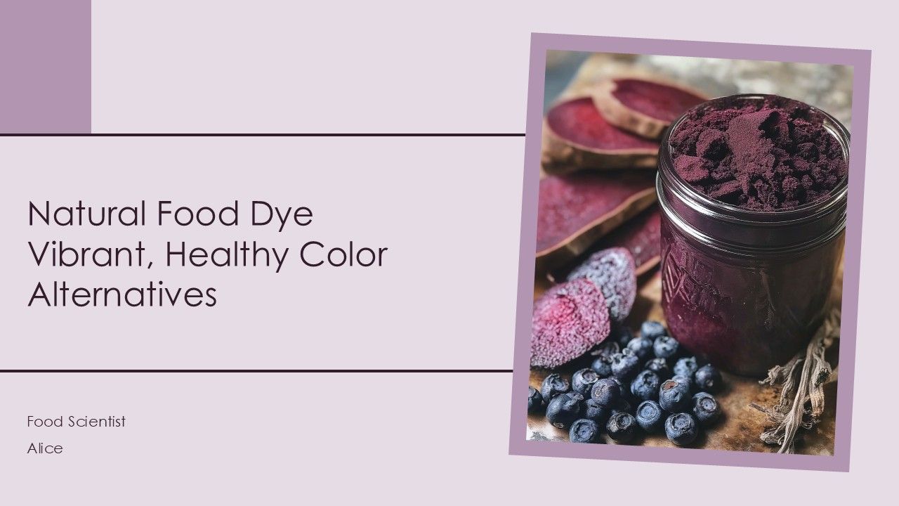 Natural Food Dye Vibrant Healthy Color Alternatives PPT Sample ST AI