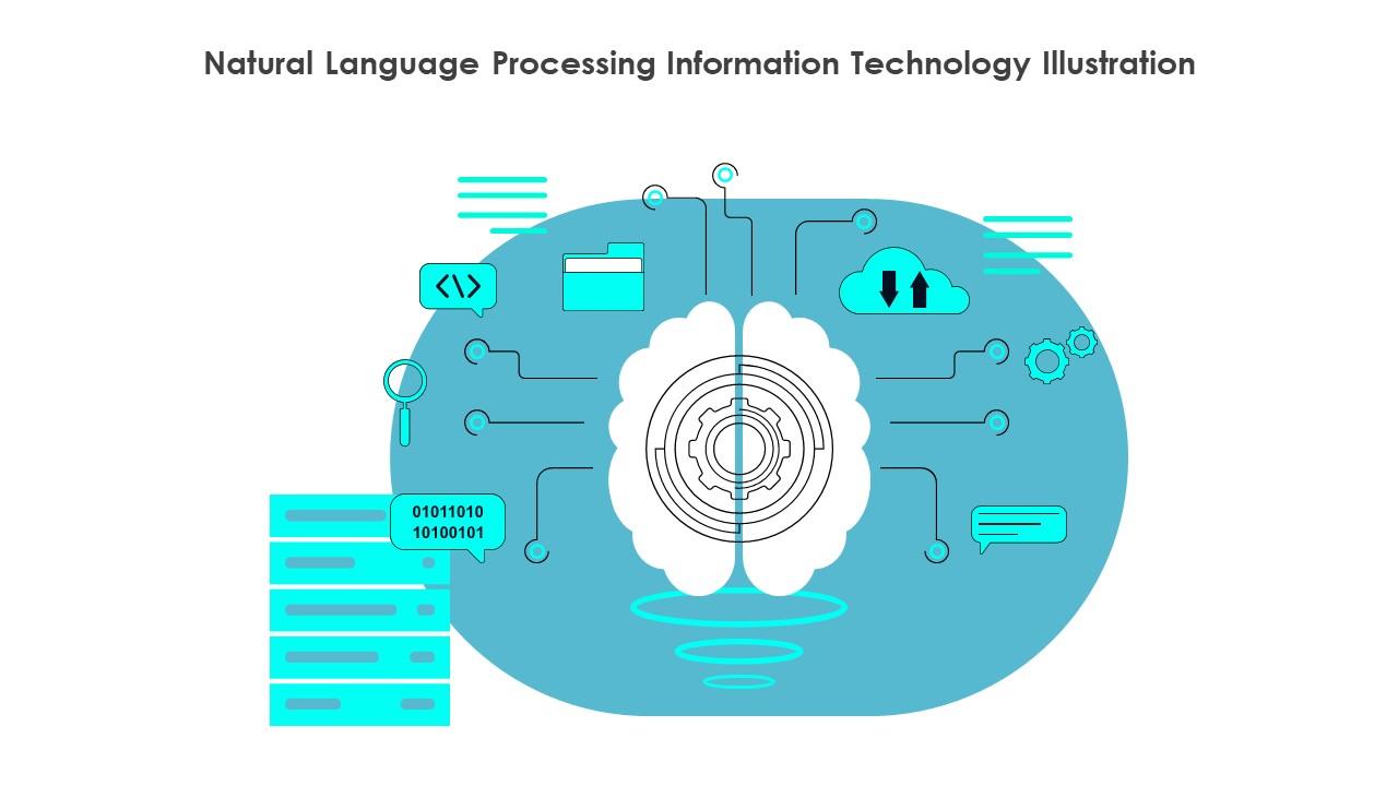 Natural Language Processing Information Technology Illustration Ppt Presentation