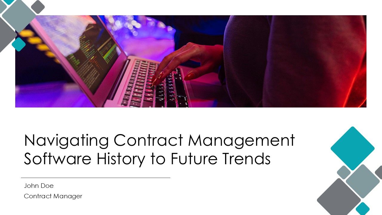 Navigating Contract Management Software History To Future Trends PPT ...
