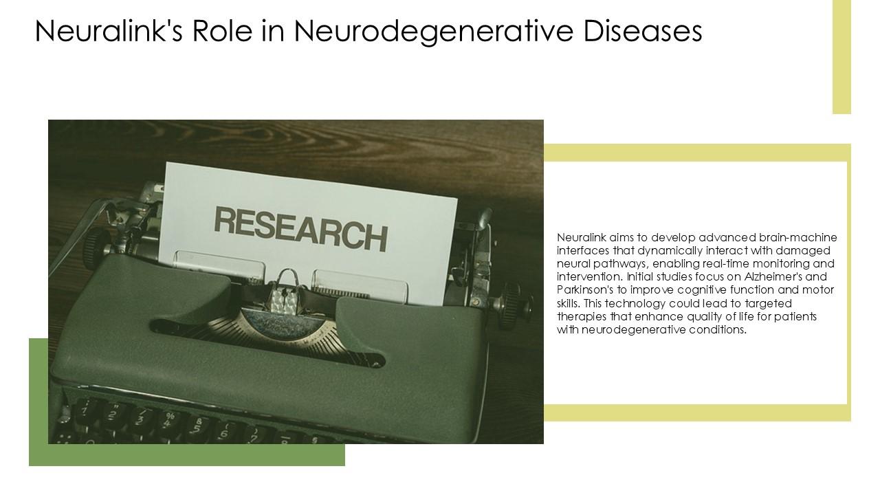 Neuralinks Role In Neurodegenerative Diseases PPT Presentation ST AI SS ...