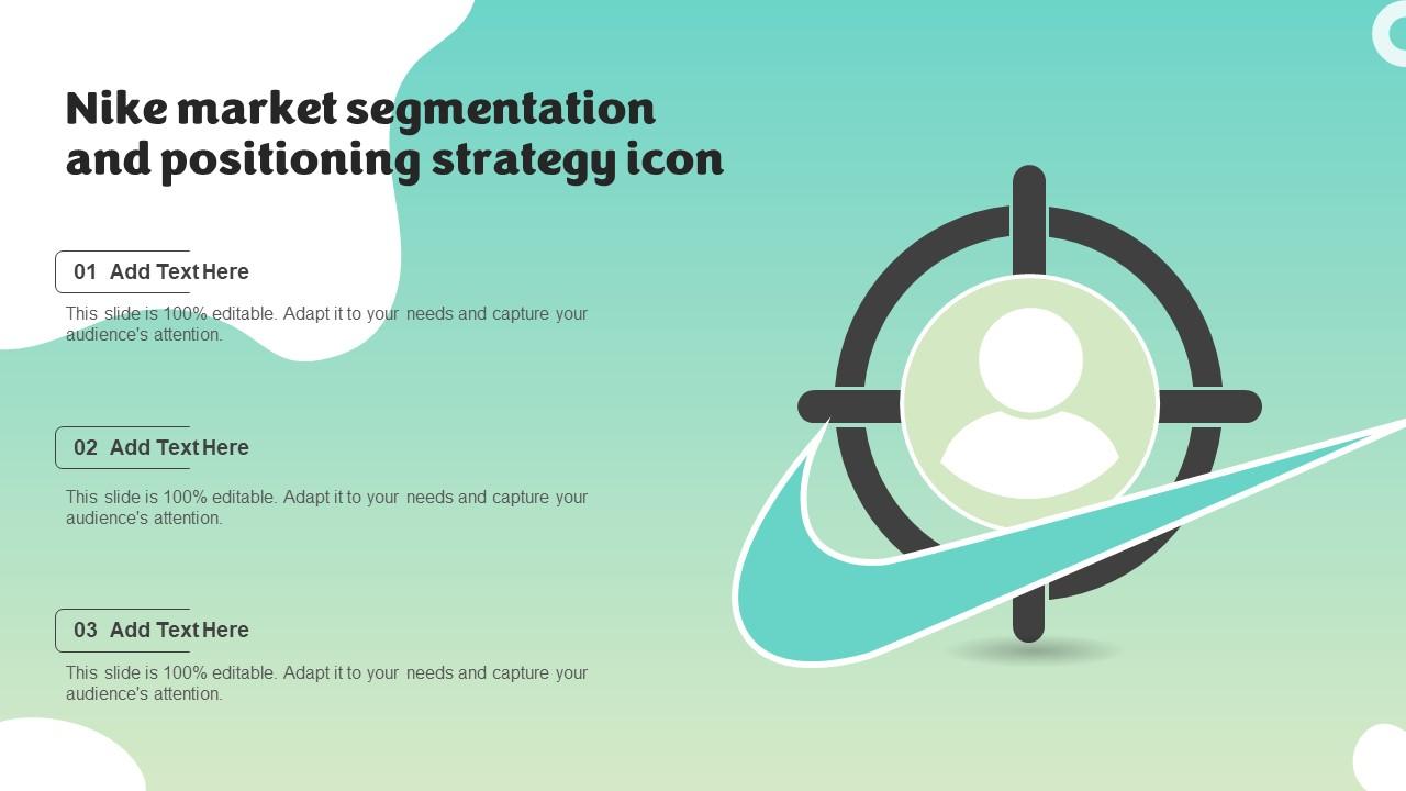 Nike Market Segmentation And Positioning Strategy Icon Ppt Presentation