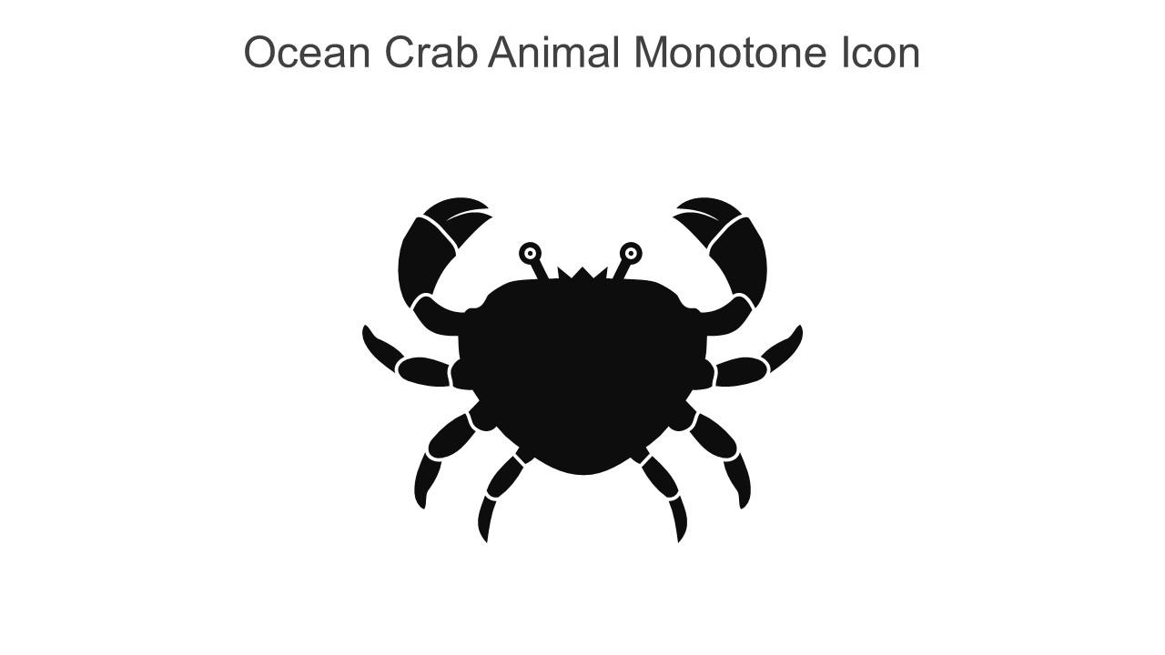 Ocean Crab Animal Monotone Icon In Powerpoint Pptx Png And Editable Eps ...