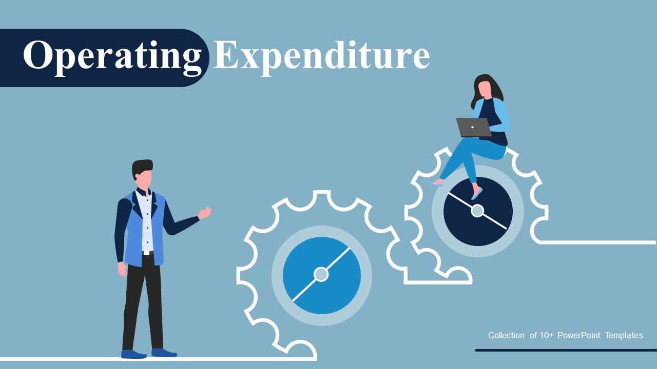 Operating Expenditure Powerpoint Ppt Template Bundles PPT Presentation Operating Expenditure Powerpoint Ppt Template Bundles PPT Presentation