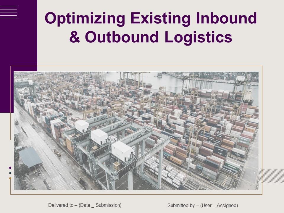 Top 10 Inbound Logistics And Outbound Logistics PowerPoint Presentation ...