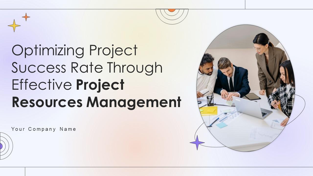Top 10 Optimizing Project Success Rate Through Effective Project ...
