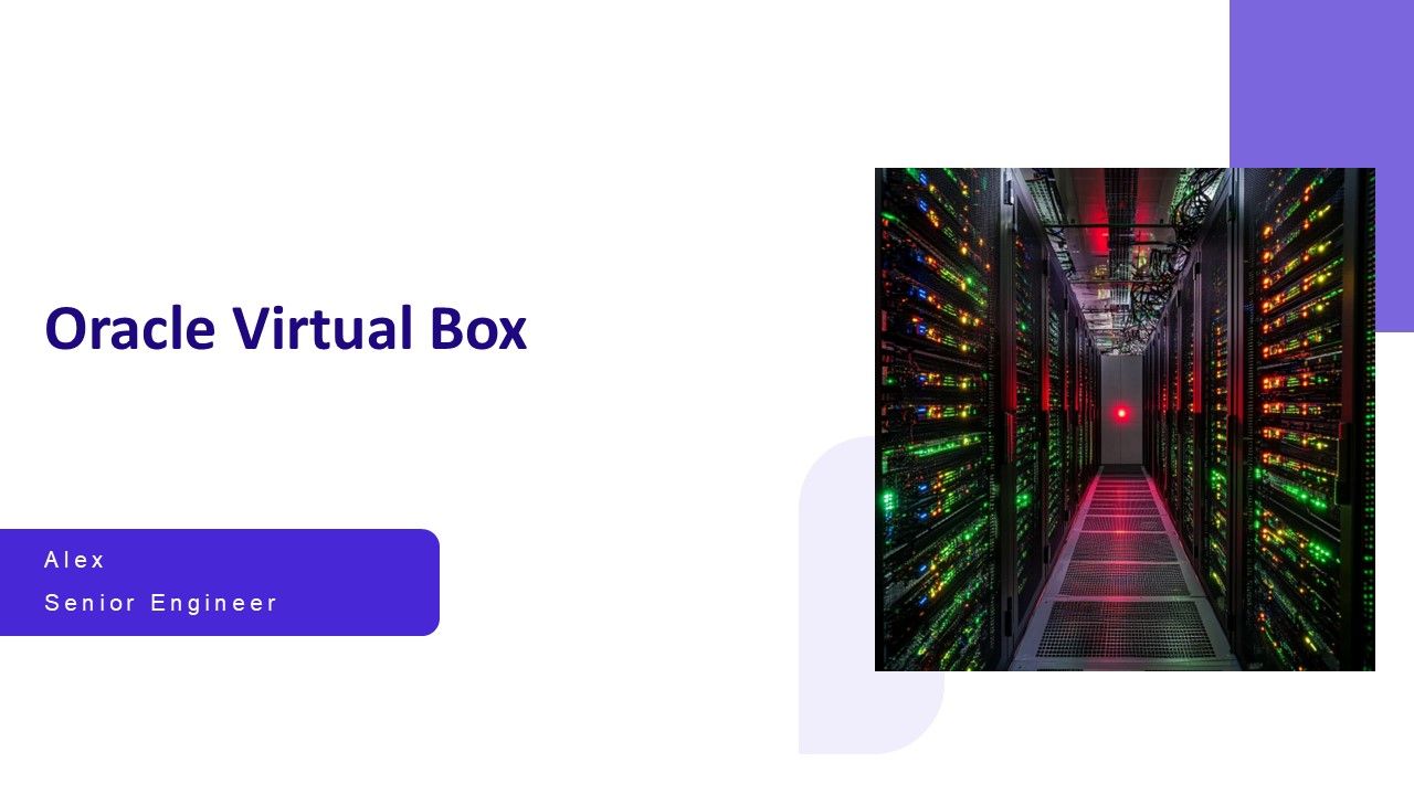 Oracle Virtual Box PPT Demonstration ACP