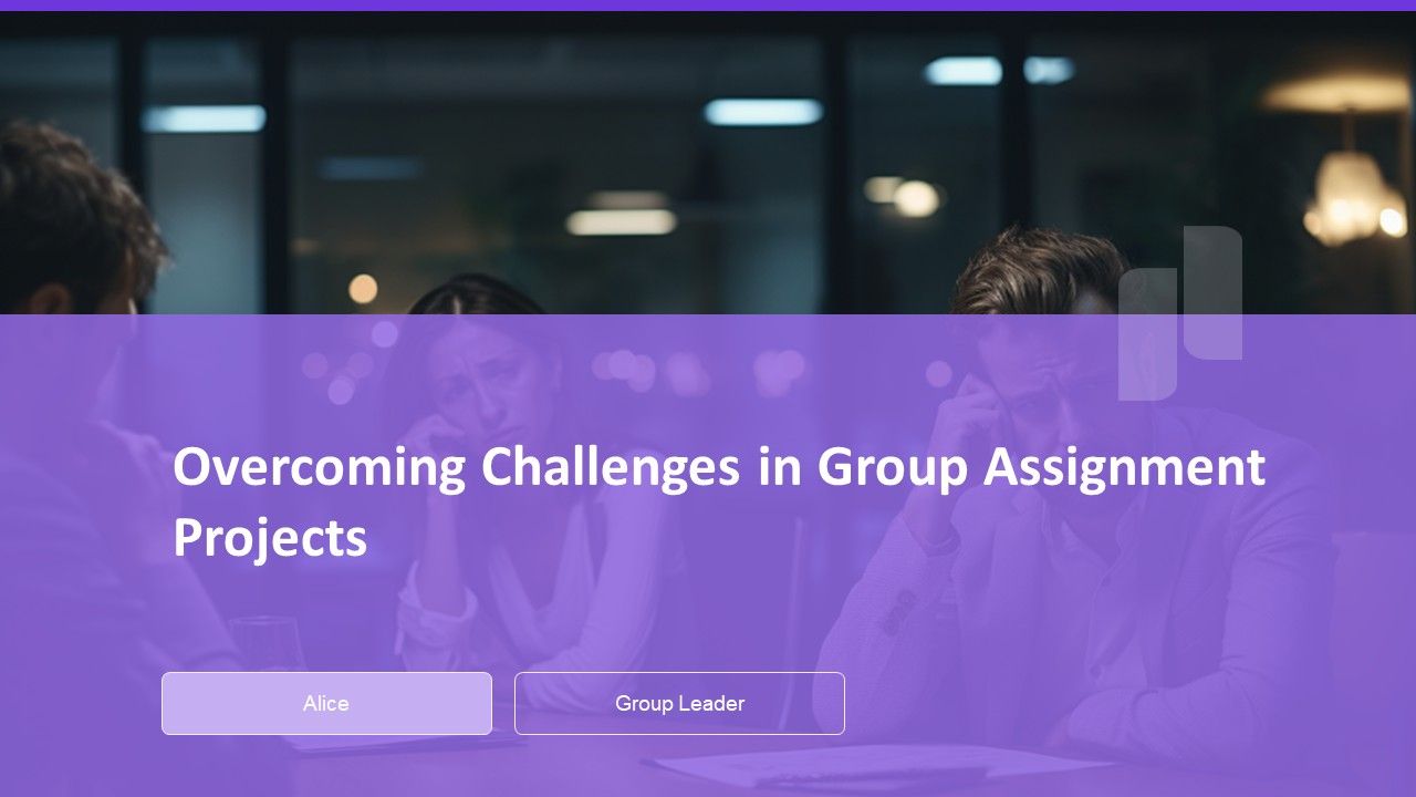 Overcoming Challenges In Group Assignment Projects PPT Outline AT