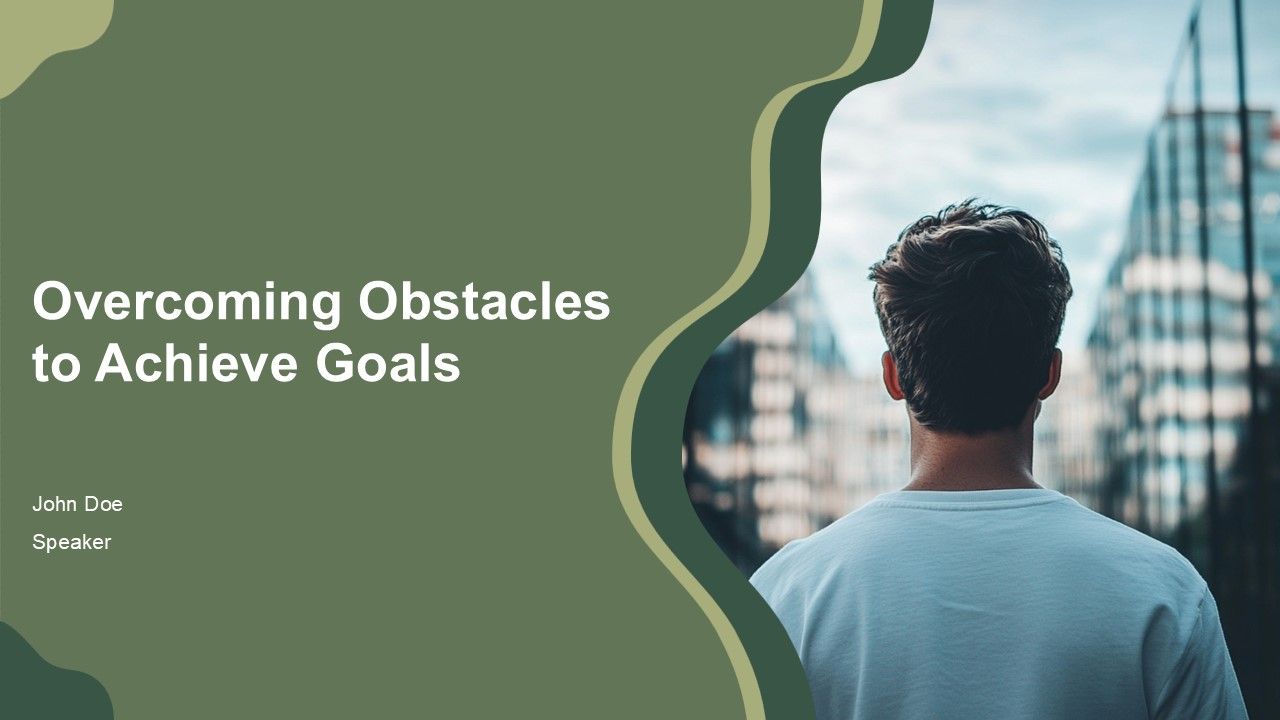 Overcoming Obstacles To Achieve Goals Ppt PowerPoint At