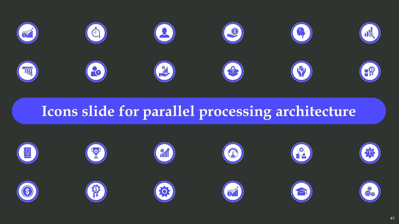 Top 10 Parallel Processing Architecture Powerpoint Presentation