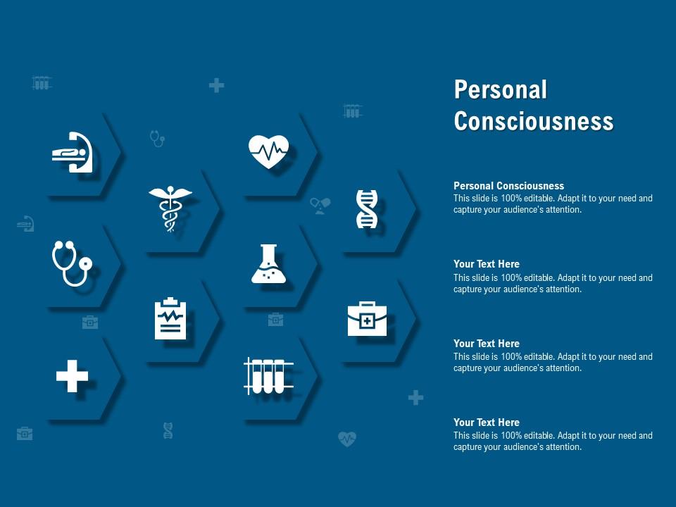 Personal Consciousness Ppt Powerpoint Presentation Outline Skills Presentation Graphics