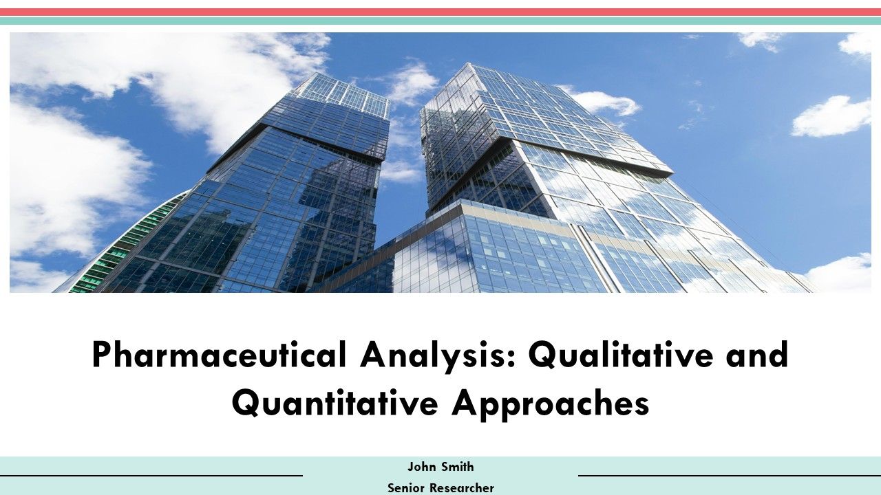 Pharmaceutical Analysis Qualitative And Quantitative Approaches PPT ...