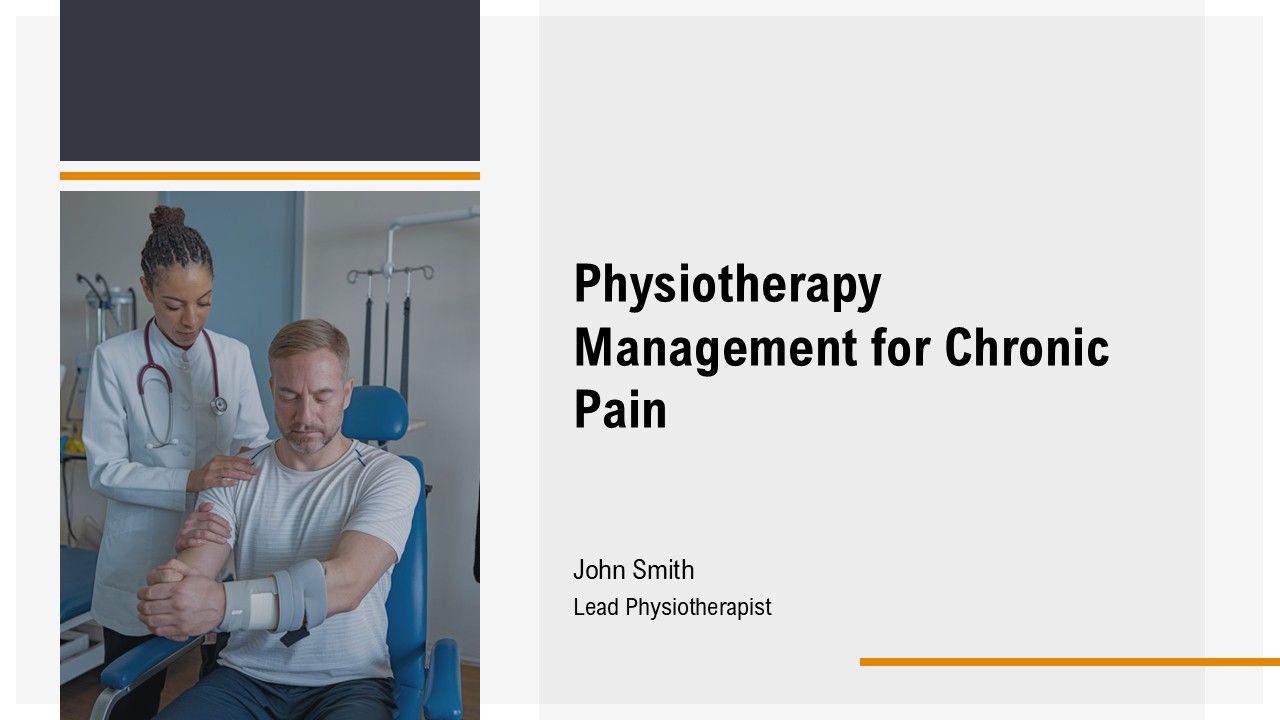 Physiotherapy Management For Chronic Pain PPT PowerPoint AT