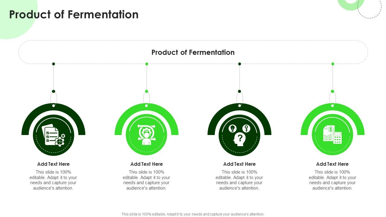 Product Of Fermentation In Powerpoint And Google Slides Cpp PPT Template