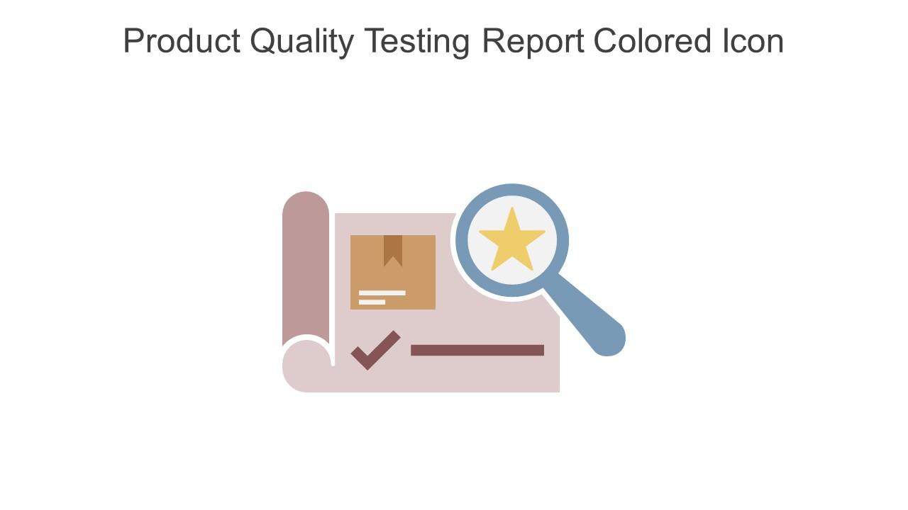 Product Quality Testing Report Colored Icon In Powerpoint Pptx Png And