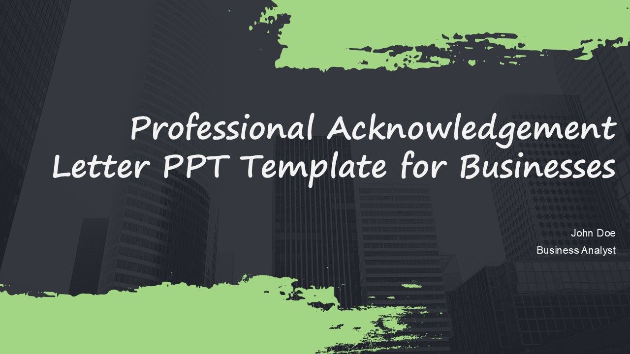 Professional Acknowledgement Letter PPT Template For Businesses PPT H