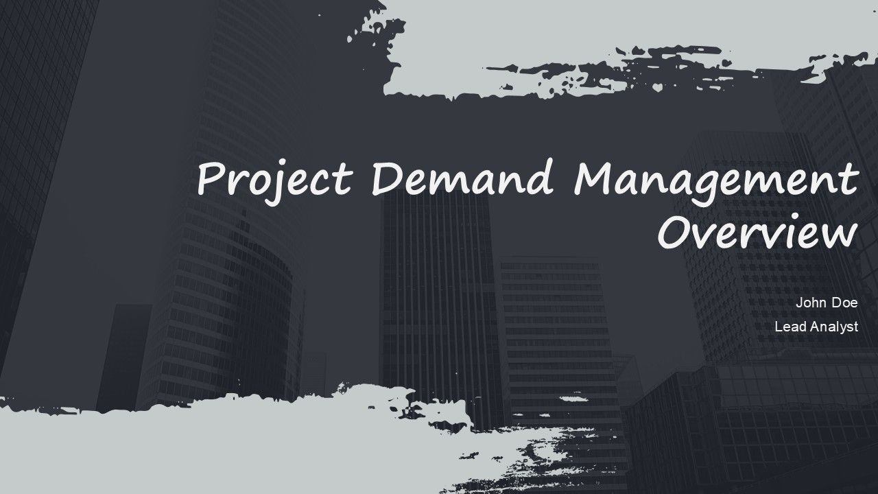 Project Demand Management Overview PPT Presentation ACP