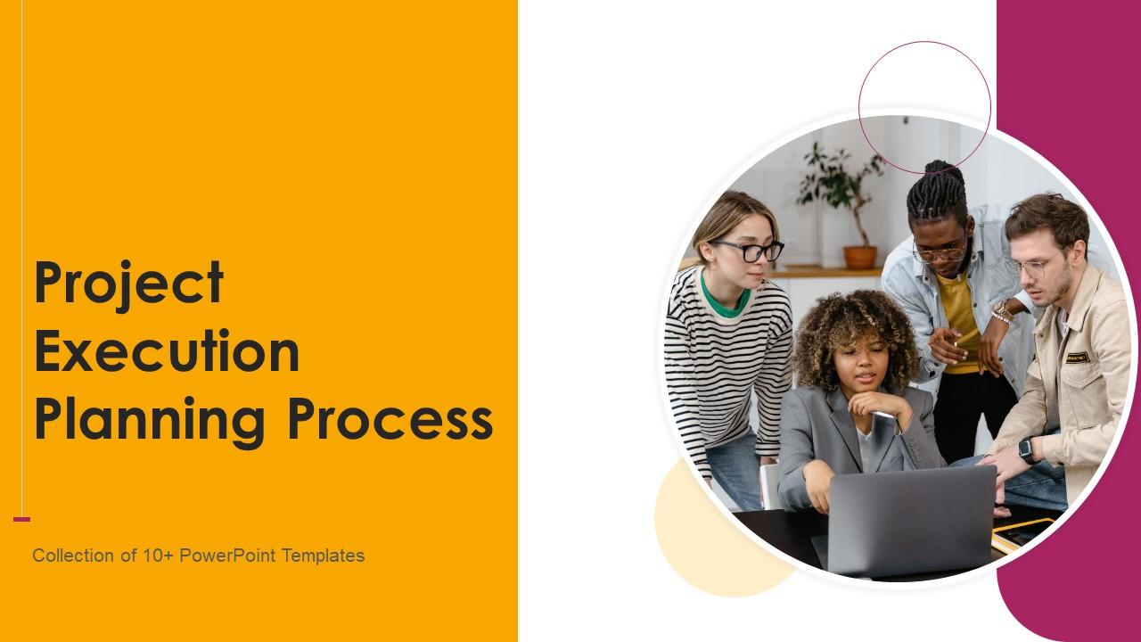 Project Execution Planning Process Powerpoint Ppt Template Bundles ... Project Execution Planning Process Powerpoint Ppt Template Bundles ...