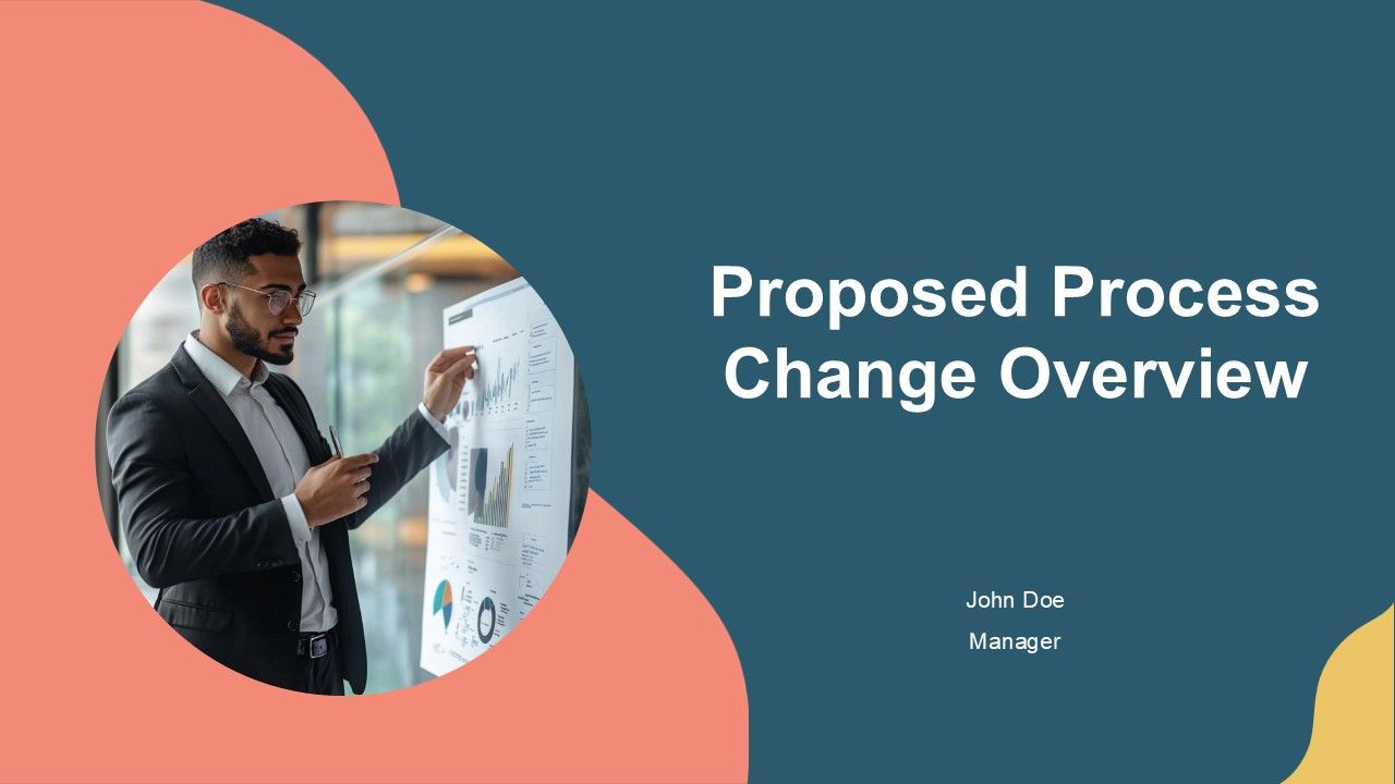 Proposed Process Change Overview PPT Template AT
