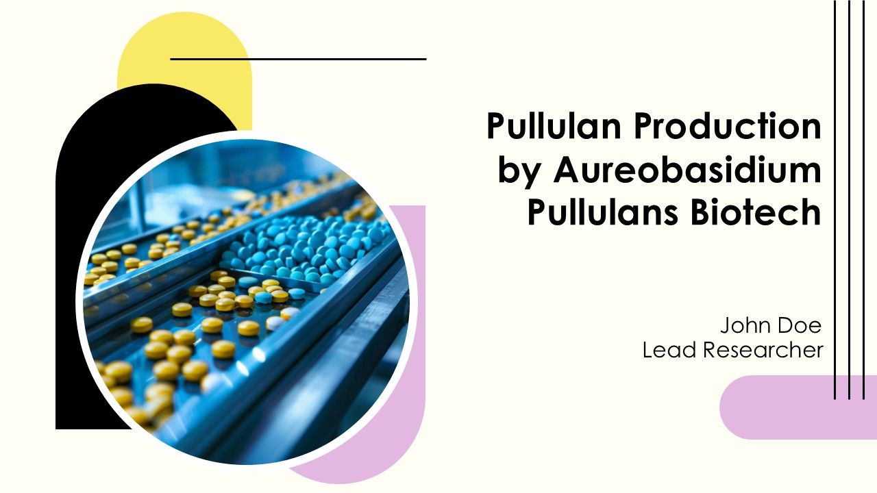 Pullulan Production By Aureobasidium Pullulans Biotech PPT Designs AT