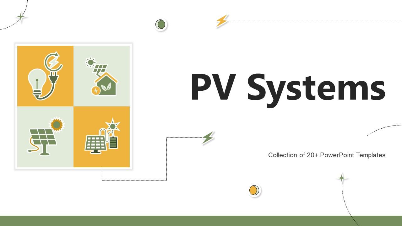 PV Systems Powerpoint Ppt Template Bundles PPT Slide