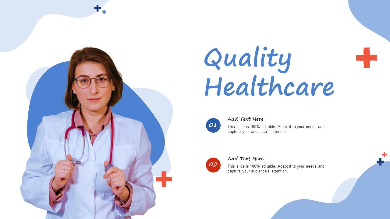 Quality Healthcare Ppt Powerpoint Presentation Gallery Vector PPT Example Quality Healthcare Ppt Powerpoint Presentation Gallery Vector PPT Example