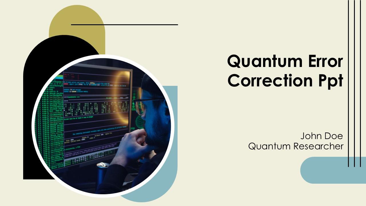 Quantum Error Correction Ppt Mockup Acp Ppt Presentation