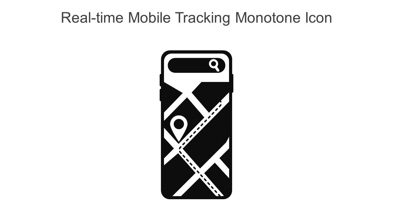 Real Time Mobile Tracking Monotone Icon In Powerpoint Pptx Png And Editable Eps Format PPT ...