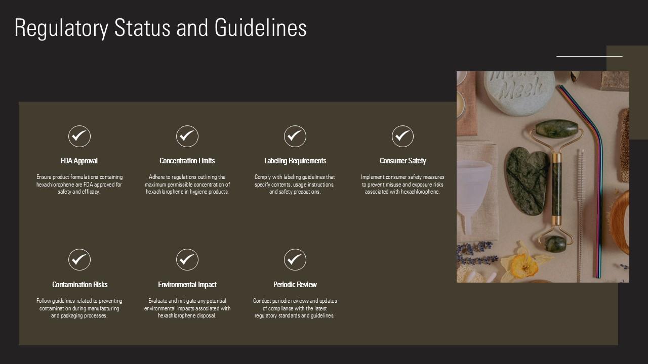 Regulatory Status And Guidelines Hexachlorophene Ppt Powerpoint St Ai