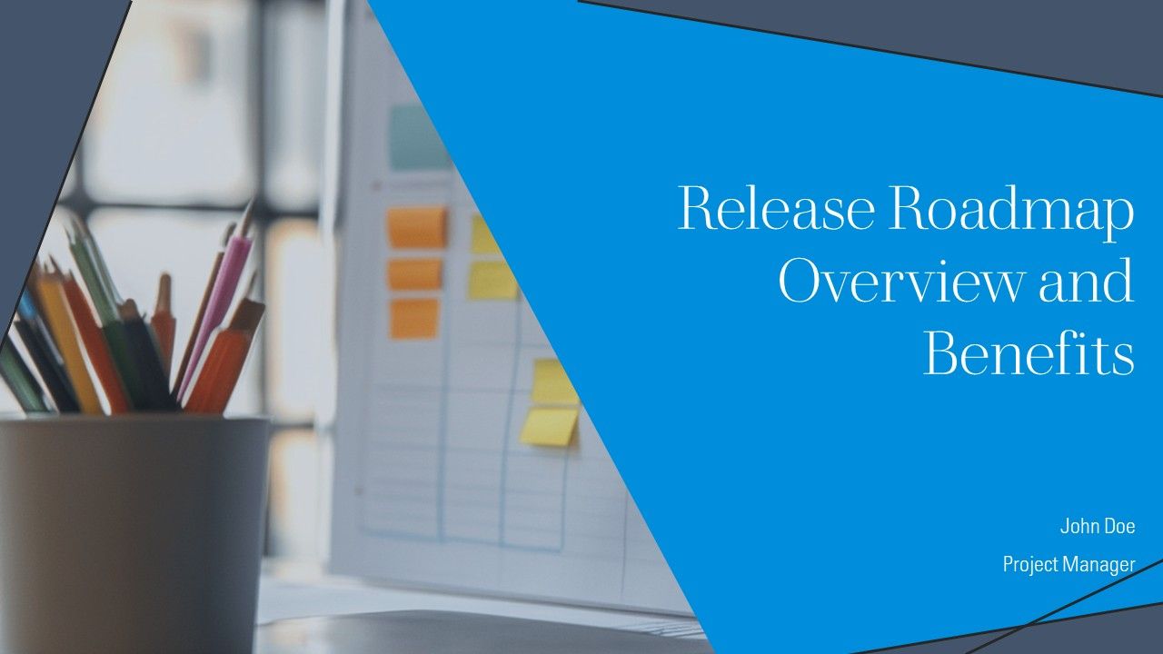 Release Roadmap Overview And Benefits PPT Demonstration AT