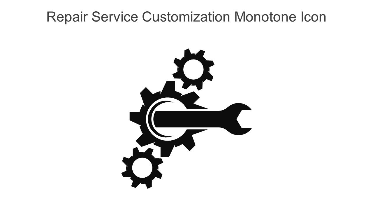 Repair Service Customization Monotone Icon In Powerpoint Pptx Png And Editable Eps Format Ppt