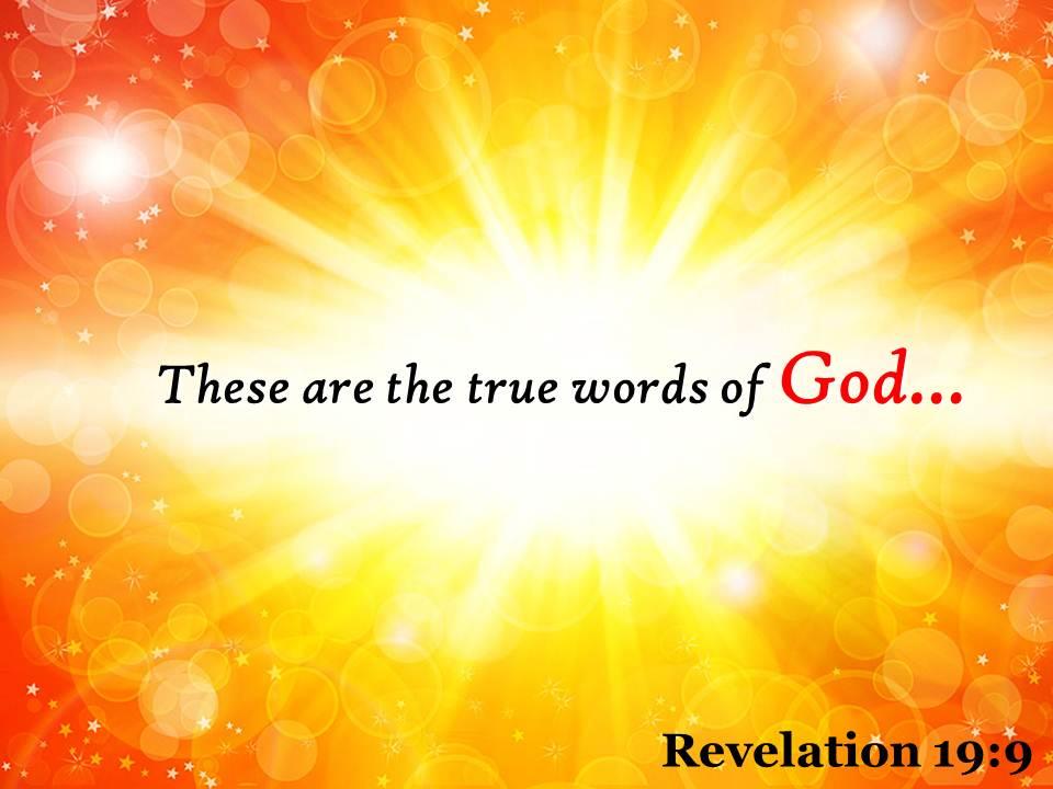 Revelation 19 9 These Are The True Words Powerpoint Church Sermon ...
