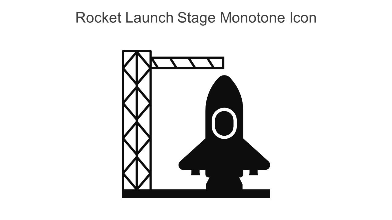 Rocket Launch Stage Monotone Icon In Powerpoint Pptx Png And Editable