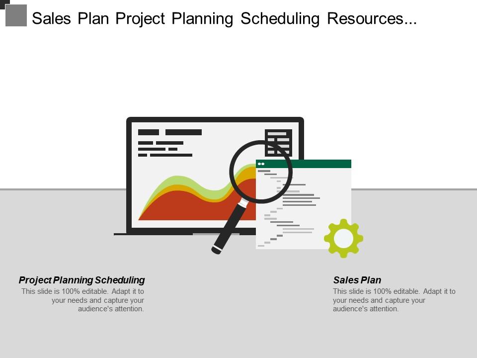 Sales Plan Project Planning Scheduling Resources Planning Materials ...