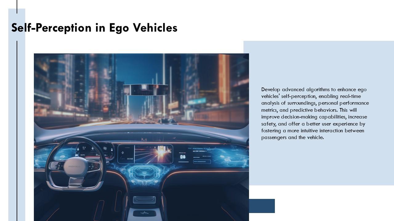 Self Perception In Ego Vehicles PPT Template ST AI SS PPT Template
