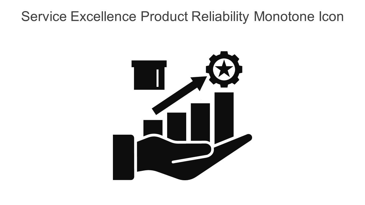 Service Excellence Product Reliability Monotone Icon In Powerpoint Pptx Png And Editable Eps ...