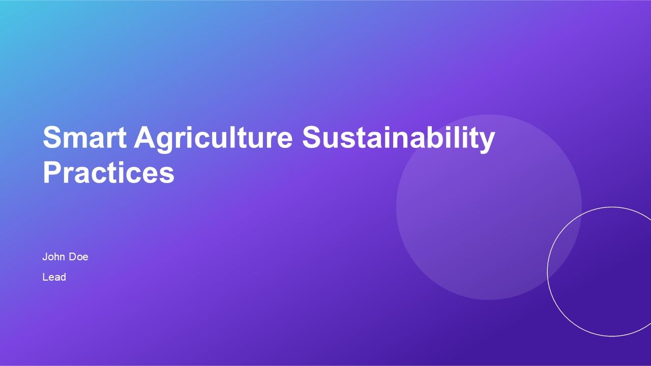 Smart Agriculture Sustainability Practices PPT Example AT
